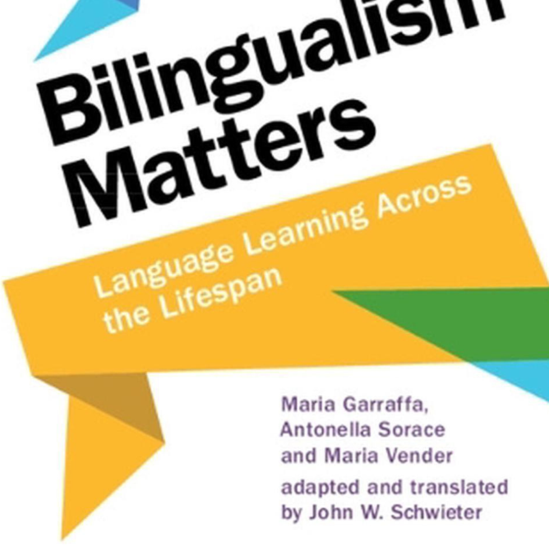 Bilingualism Matters: Language Learning Across the Lifespan - Bilingualism Matters